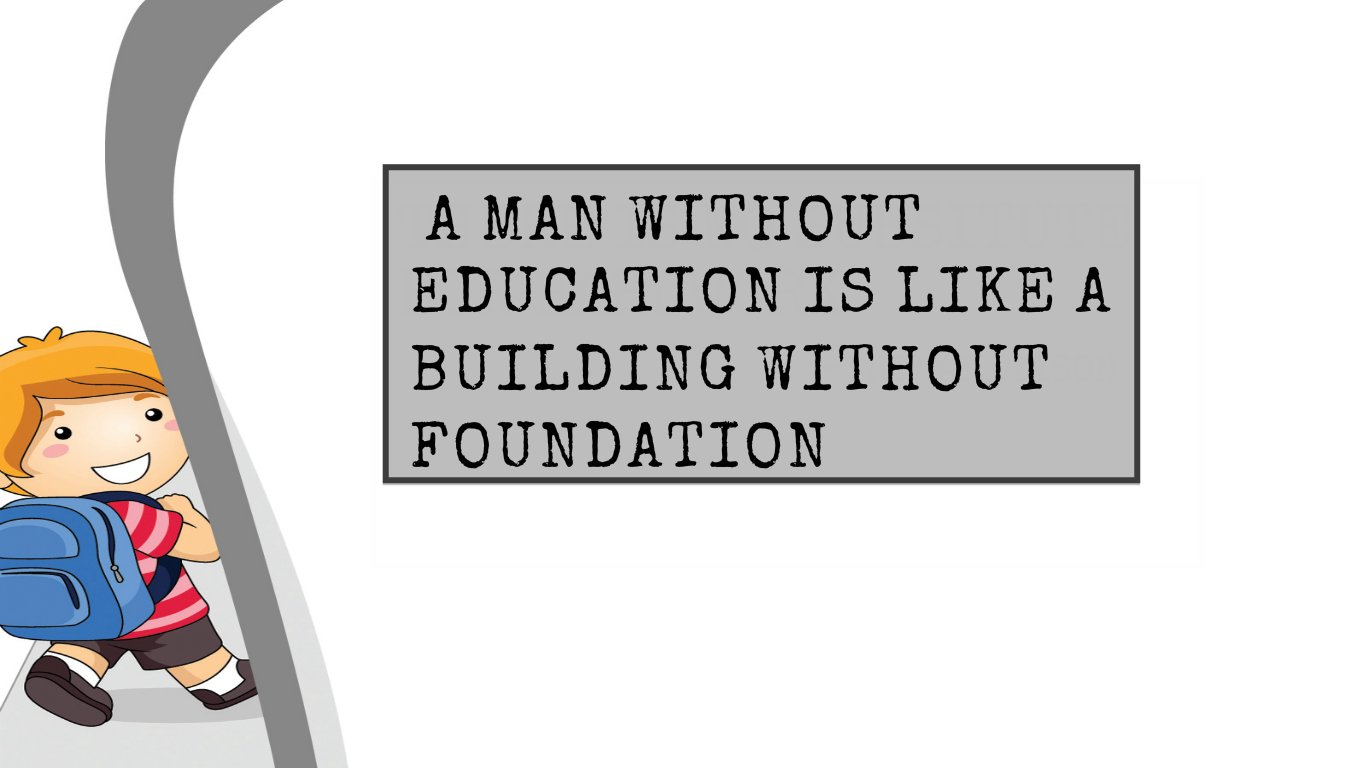 Without Education Quotes Education Quotes To Motivate And Inspire You