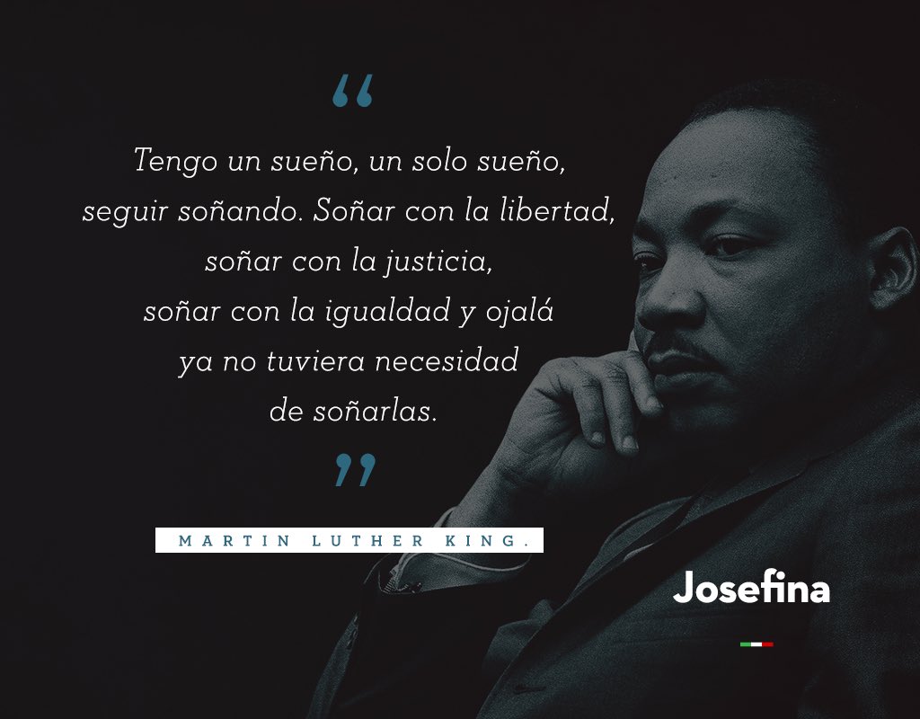 Tengo Un Sueño Martin Luther King Jr.