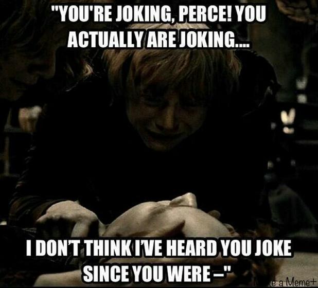 Last Words Fred Weasley