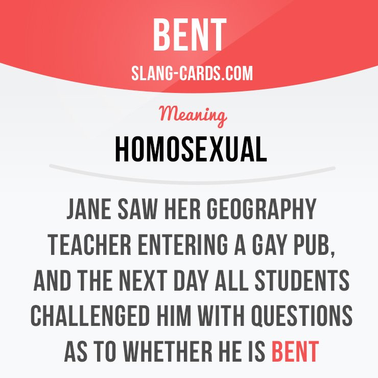 Get Bent Meaning
