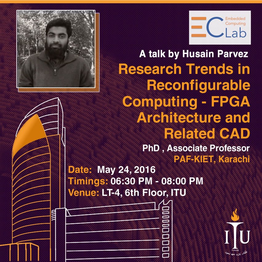 ITU - Punjab on Twitter: "Talk by Mr. Husain Parvez on research trends in re-configurable ...