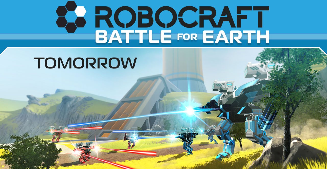 Robocraft's next major expansion "Battle for Earth" is coming tomorrow!