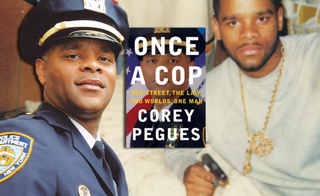 Corey Pegues tells how he went from drug dealer to cop in memoir, "Once ...