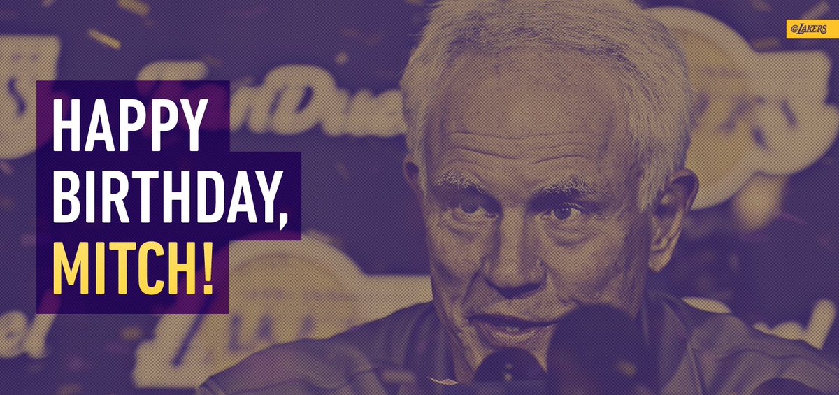 Happy birthday, Mitch!! https://t.co/o50nOfyXya - Basketball - Los ...