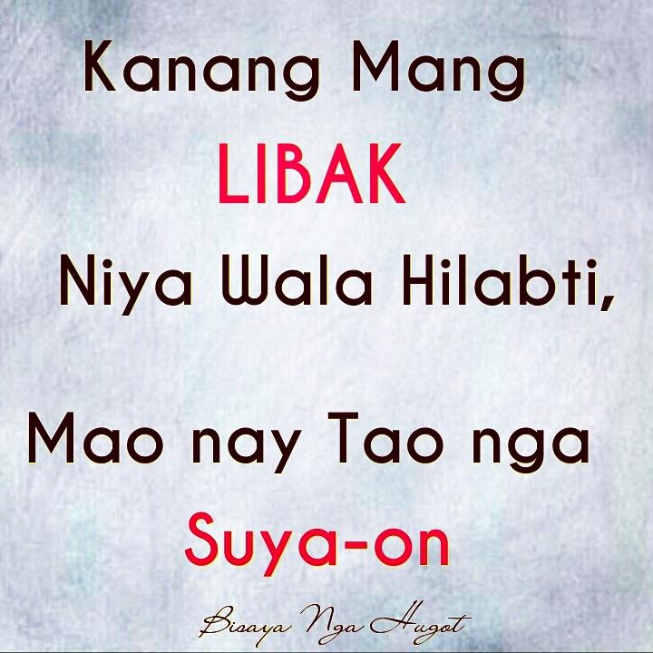 Hugot Bisaya Quotes I Know Right?