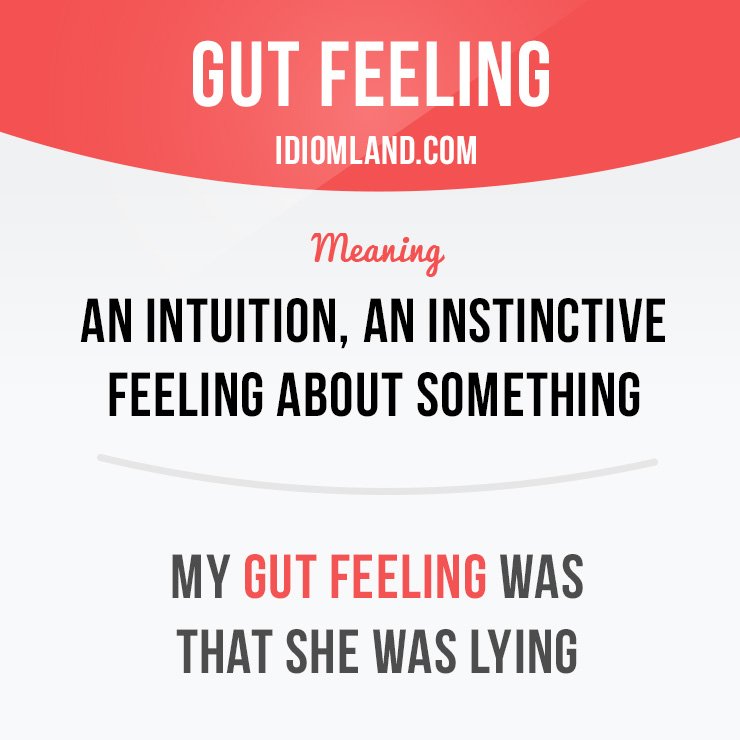 Gut Feeling Intuition