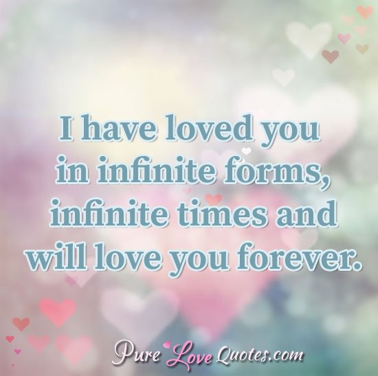 Infinite Love Quotes