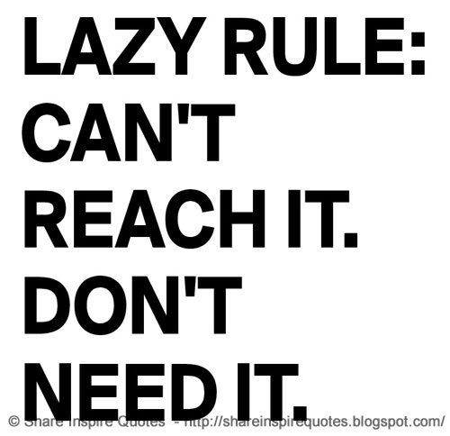 Lazy Rule Quotes