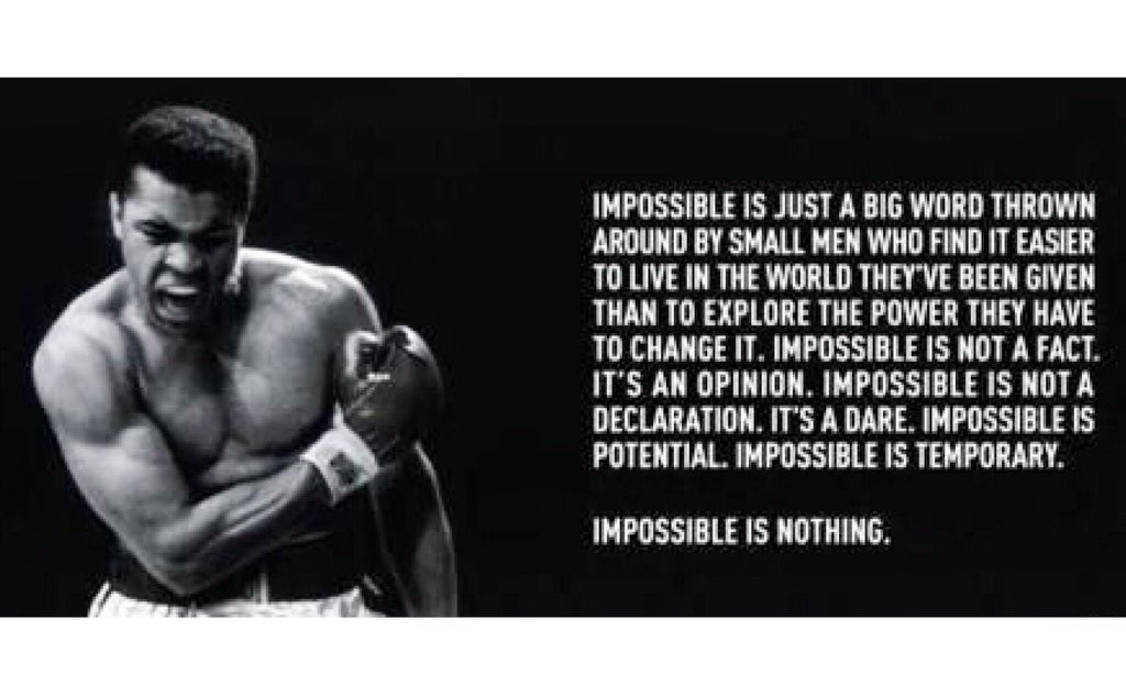 Impossible Is Nothing Muhammad Ali