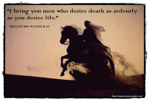 Khalid Bin Walid Quotes