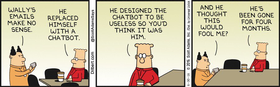 LOL ! Chatbot — Dilbert today — | Robert Went | Scoopnest