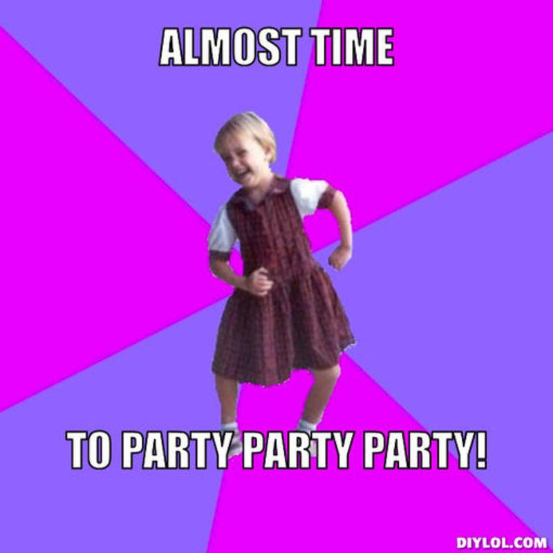 Party Time Meme