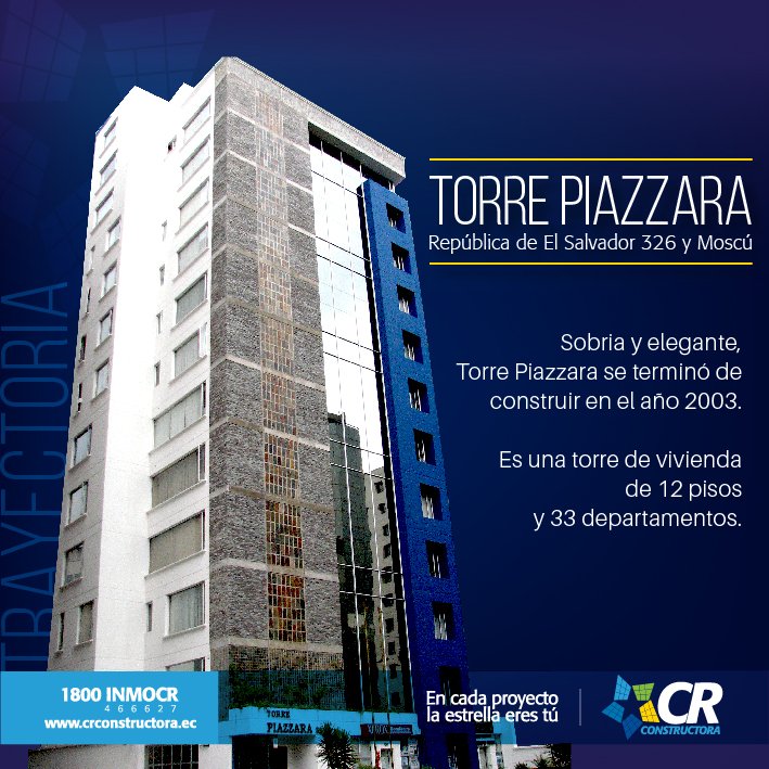 CR Constructora on Twitter: "Conoce nuestra trayectoria. TORRE PIAZZARA, otro orgullo CR # ...