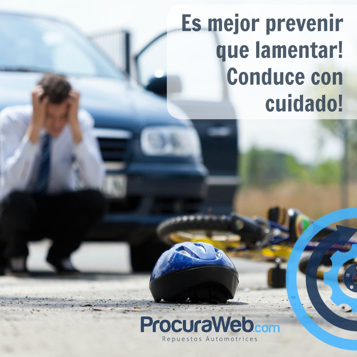 Conduce con precaución, siempre es mejor prevenir que lamentar! maneja ...