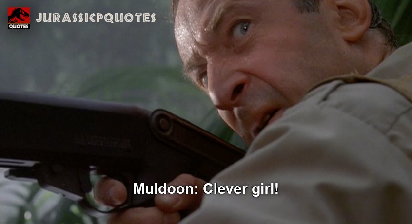 Jurassic Park Muldoon Quotes Robert Muldoon Archives The Toyark