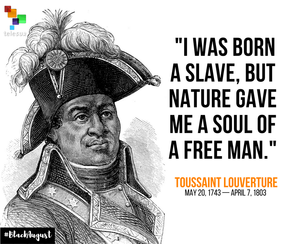 Louverture Quotes Toussaint Louverture (2012) Film Ayisyen,
