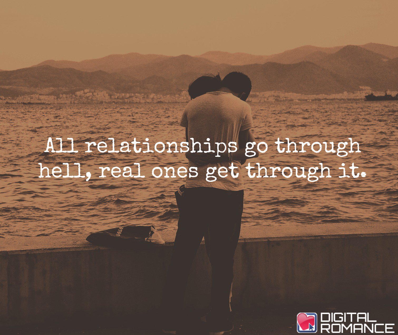 All Relationships Go Through Hell