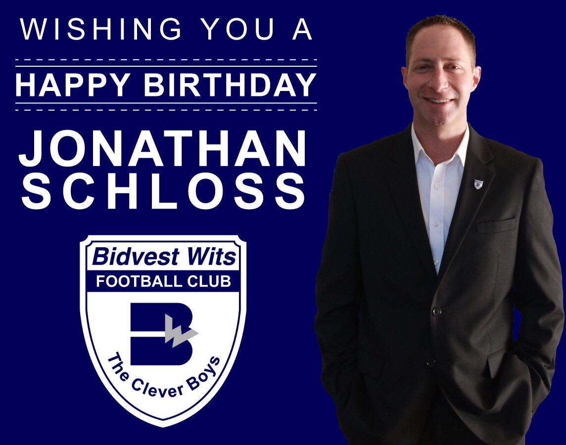 Bidvest Wits (at 🏡) on Twitter: "Happy Birthday to our awesome COO Jonathan Schloss. Send ...