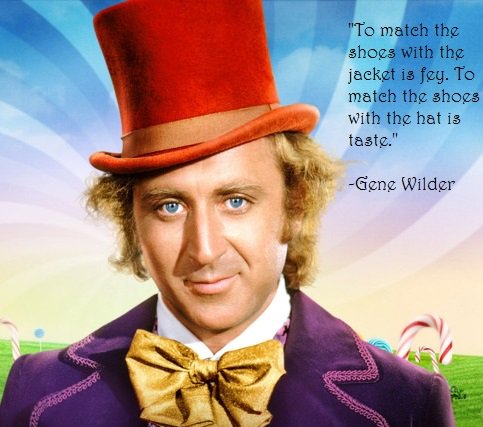 Gene Wilder Willy Wonka Quotes