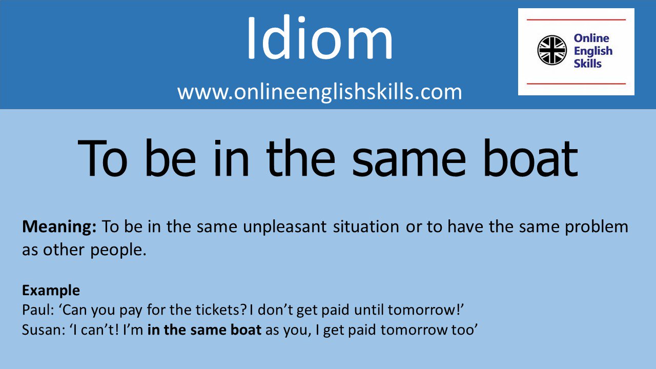 All In The Same Boat Idiom