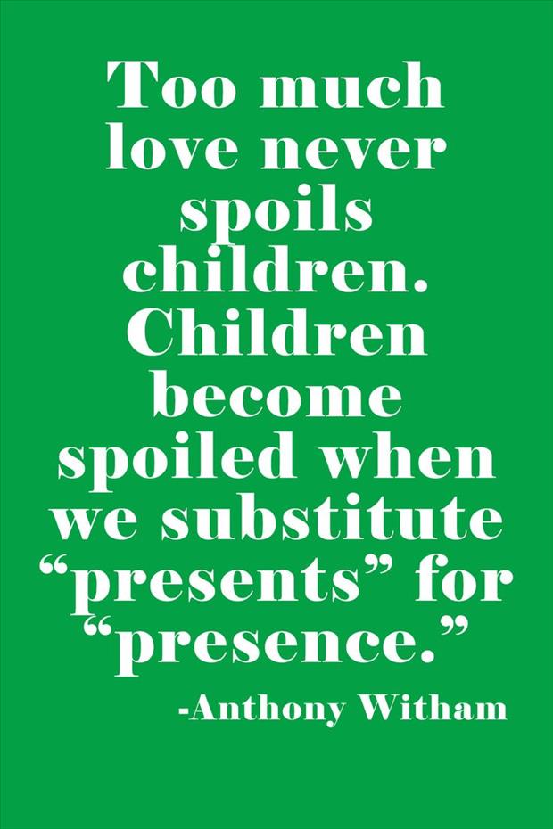 Spoiled Child Quotes