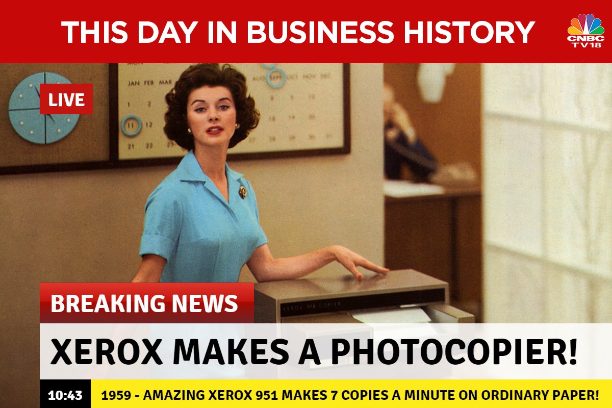 ThisDayInBusiness 1959 - Xerox demonstrated the first successful ...