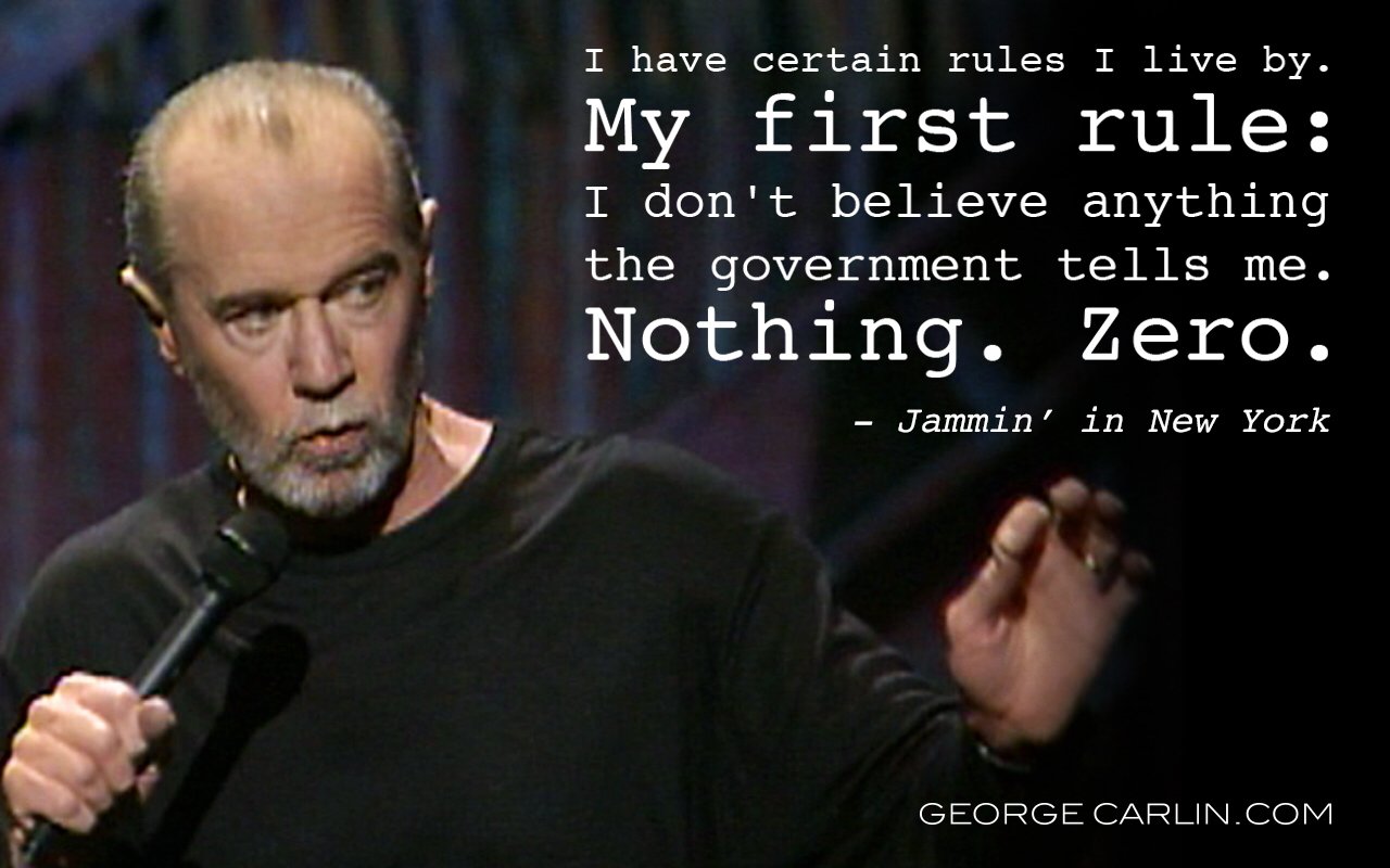 George Carlin Quotes Government