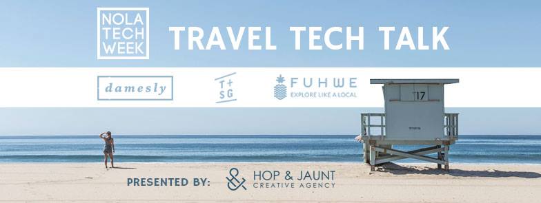 FUHWE on Twitter: "Hitting #NOLATech Week today? Don’t miss this #travetech panel with #FUHWE ...