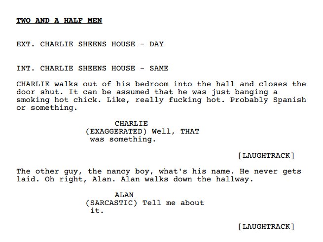 I wrote a fake "two and a half men" script and i'm fairly certain its ...