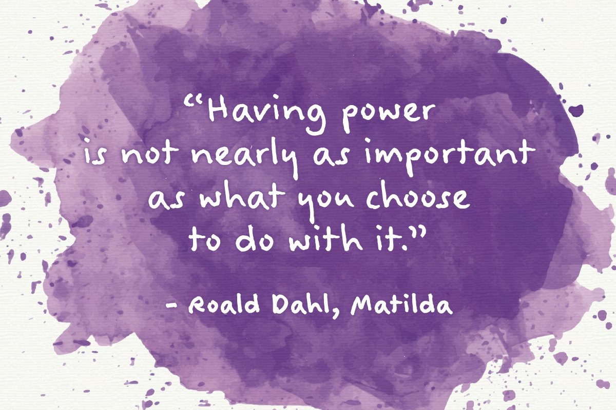 Roald Dahl Matilda Quotes