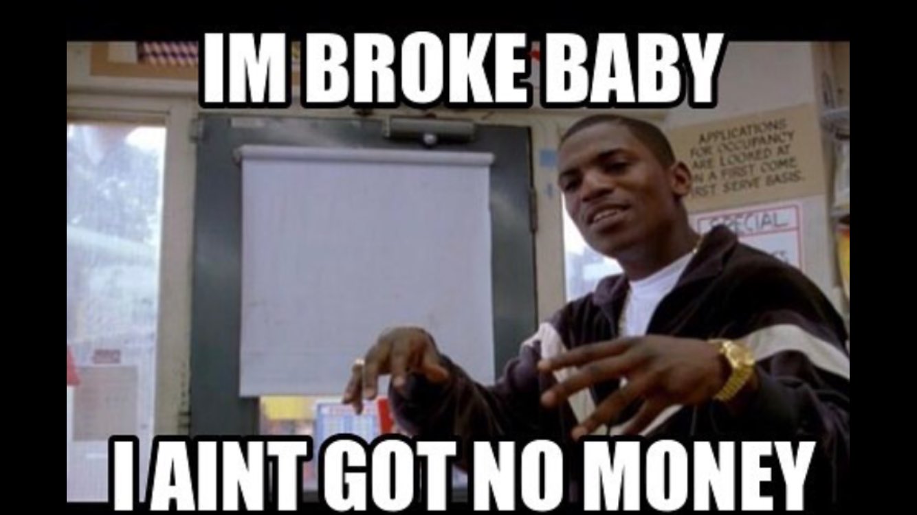 Im Broke Baby