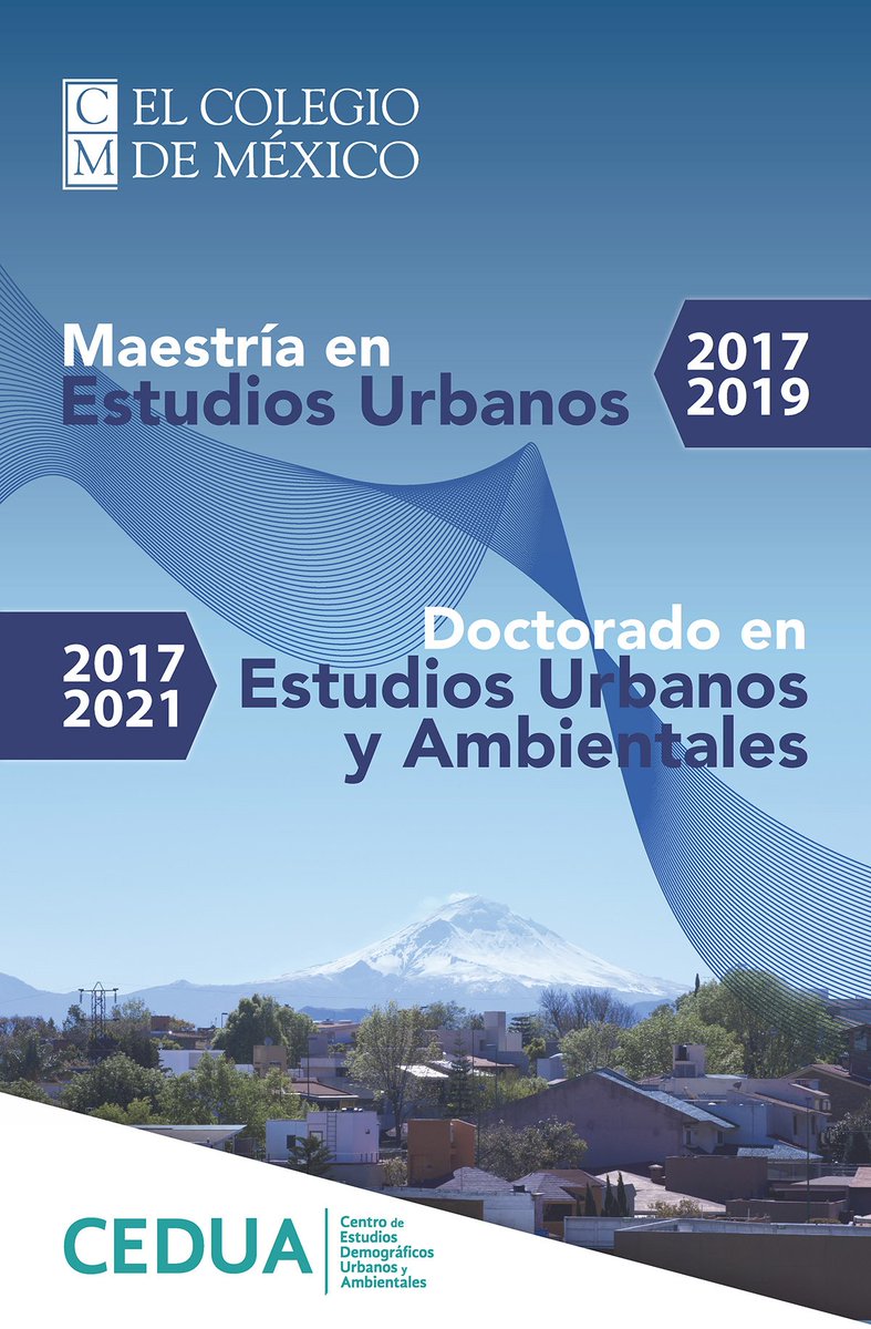 Convocatorias vigentes de Maestría y Doctorado del CEDUA colmex ...
