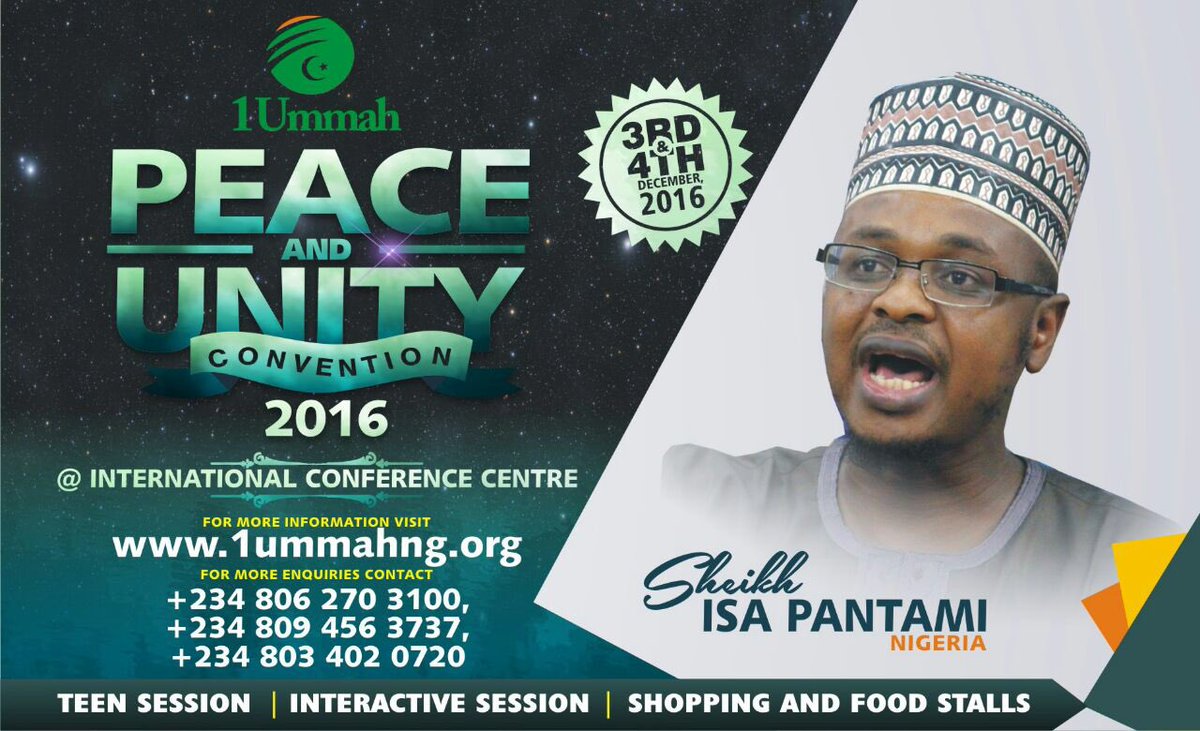 1 Ummah Present Peace & Unity Conventions 2016 Abuja Nigeria - Islam ...