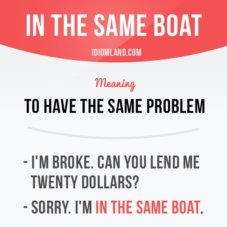 All In The Same Boat Idiom