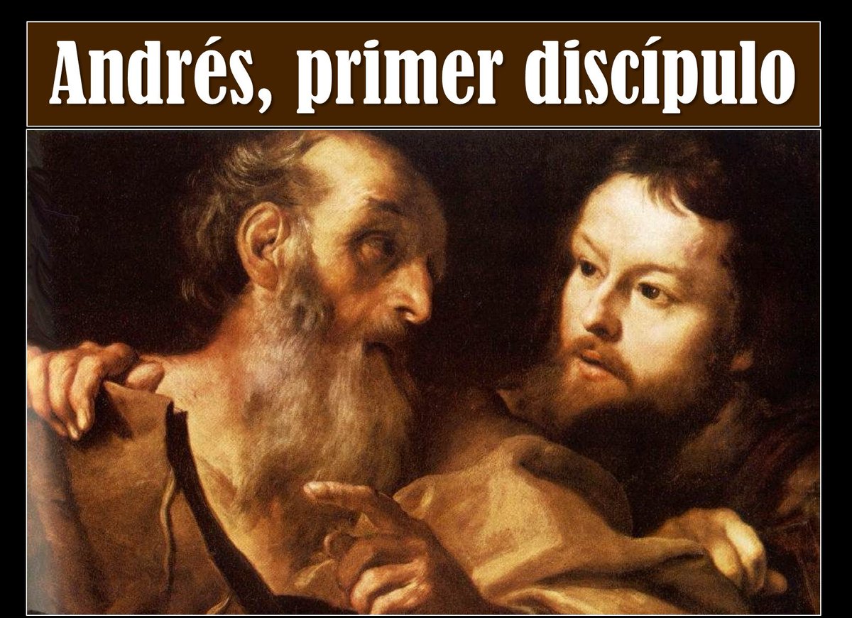 San Andrés Apóstol: San Andrés Apóstol el primer discípulo de ...