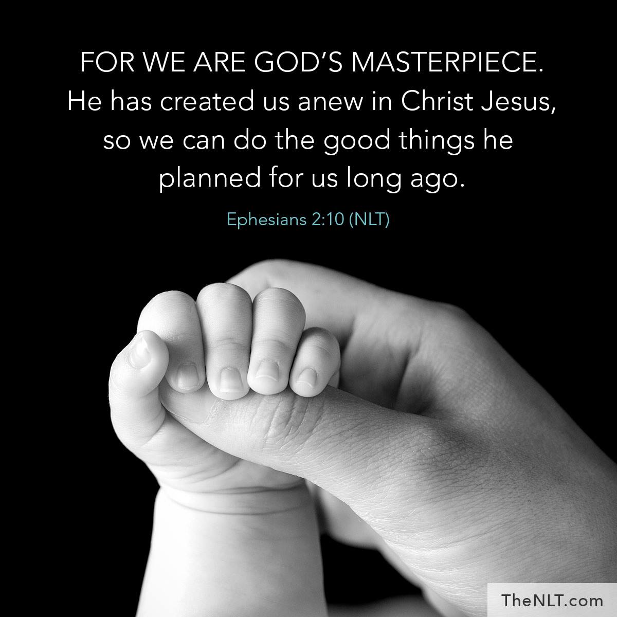 We Are Gods Masterpiece Ephesians 2 10