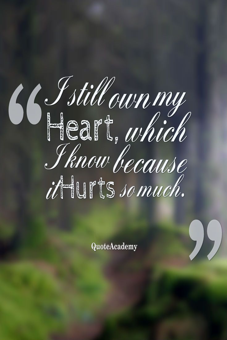 Girlfriend Hurt Quotes 125 Sad Love Quotes To Help With The Hurt And