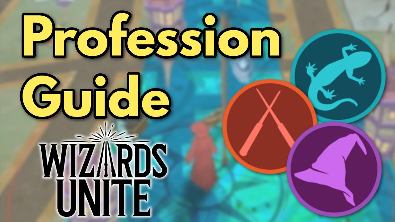 RyanSwag on Twitter: "Wizards Unite Professions Simplified 🧙‍♂️🧙‍♀️ 👉👉 ...