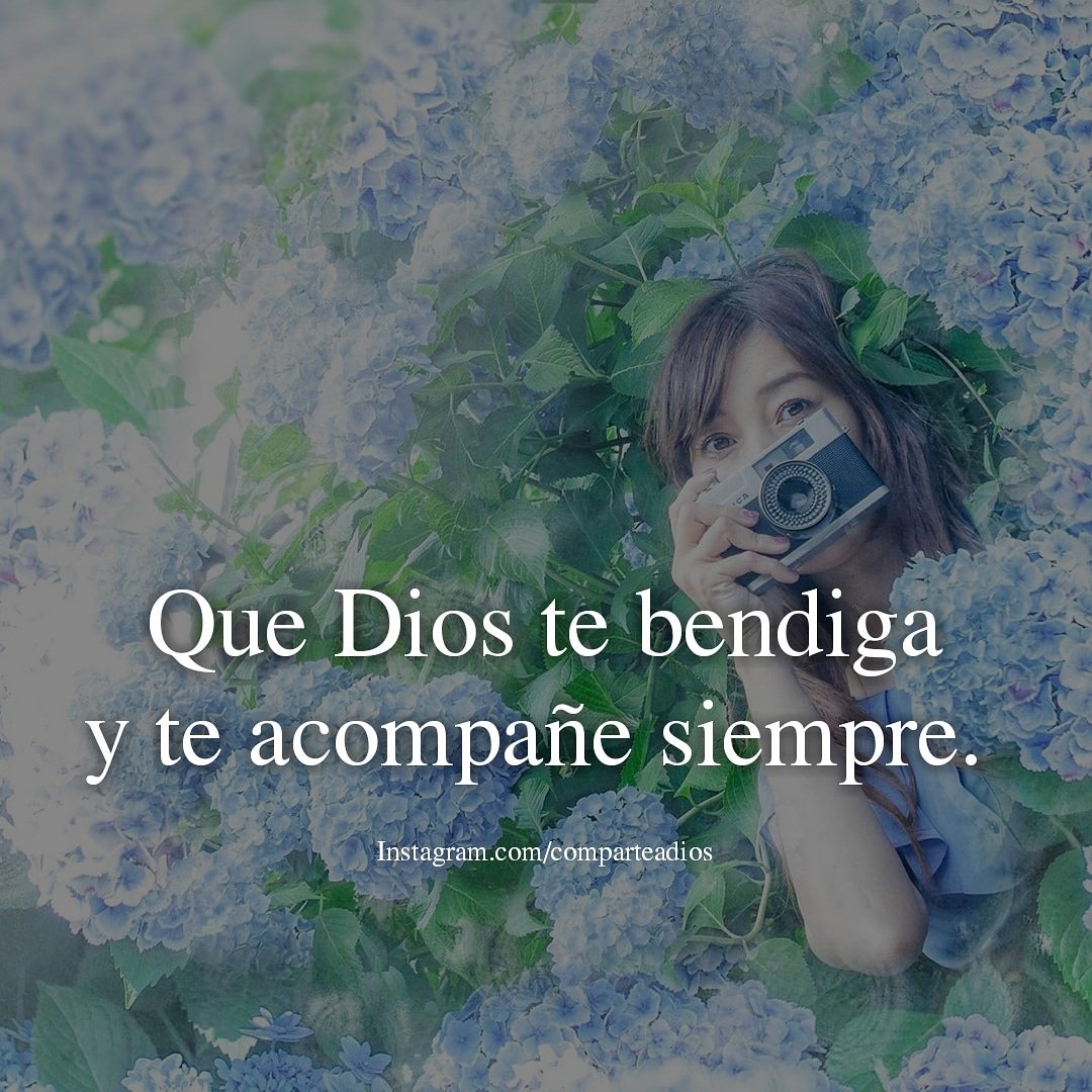 Dios Te Bendiga Siempre