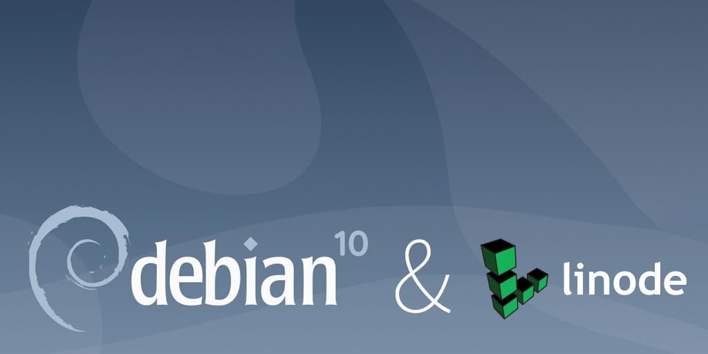 Linode on Twitter: "The wait is finally over, Debian 10 is out and available for deployment on ...