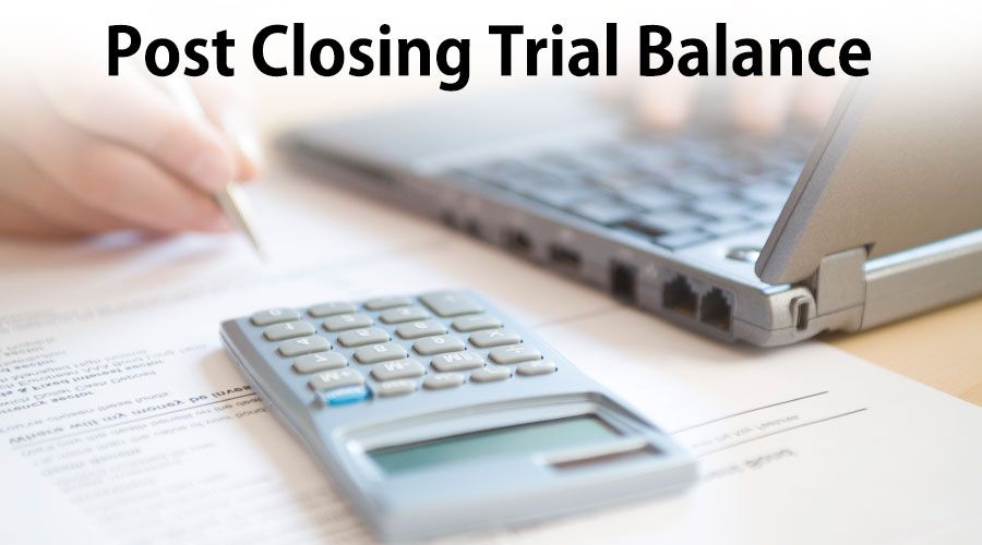 Post Closing Trial Balance
