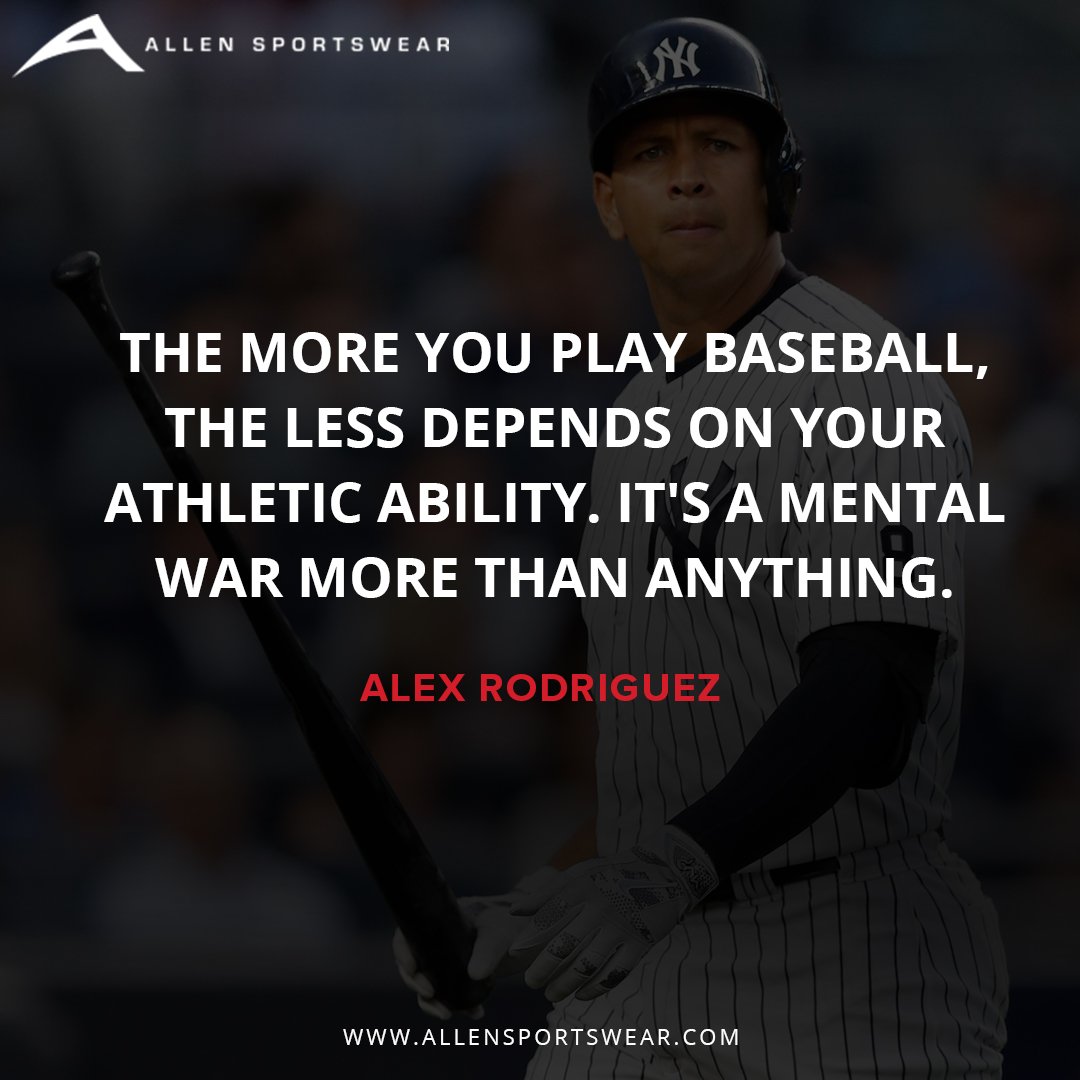 Alex Rodriguez Quotes