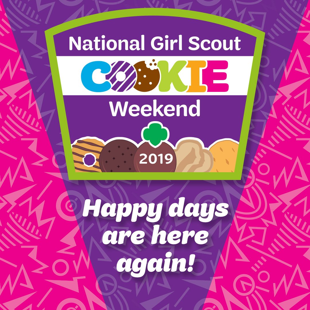 Girl Scouts On Twitter Happy National Girl Scout Cookie Weekend Make