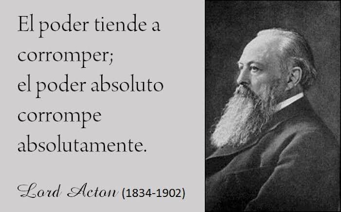 El Poder Tiende Corromper y la Soberbia Infla el Orgullo Insanamente ...