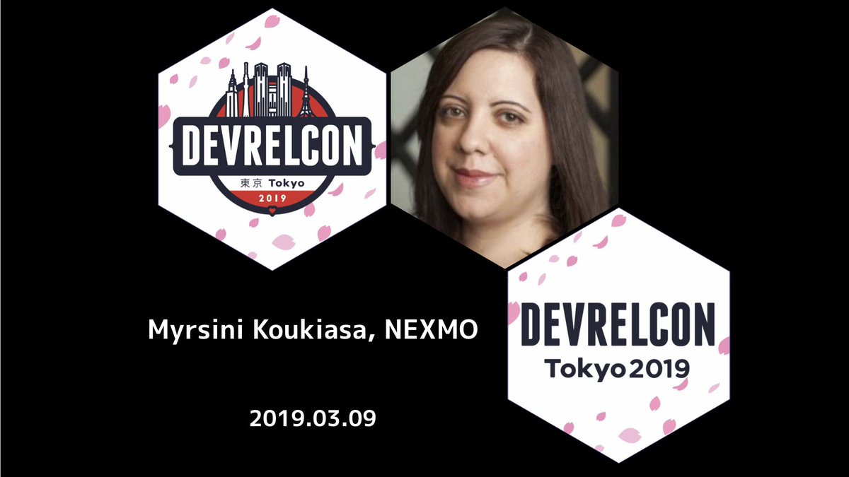 2019/03/09(土) DevRelCon Tokyo 2019 11:10～ #devrelcon (2ページ目) - Togetter