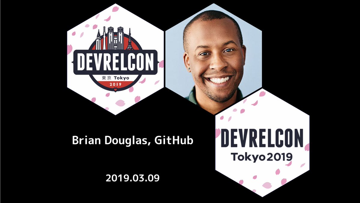 2019/03/09(土) DevRelCon Tokyo 2019 09:30～ #devrelcon (2ページ目) - Togetter [トゥギャッター]