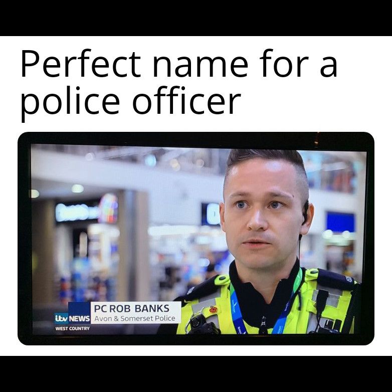 Cop Name Memes