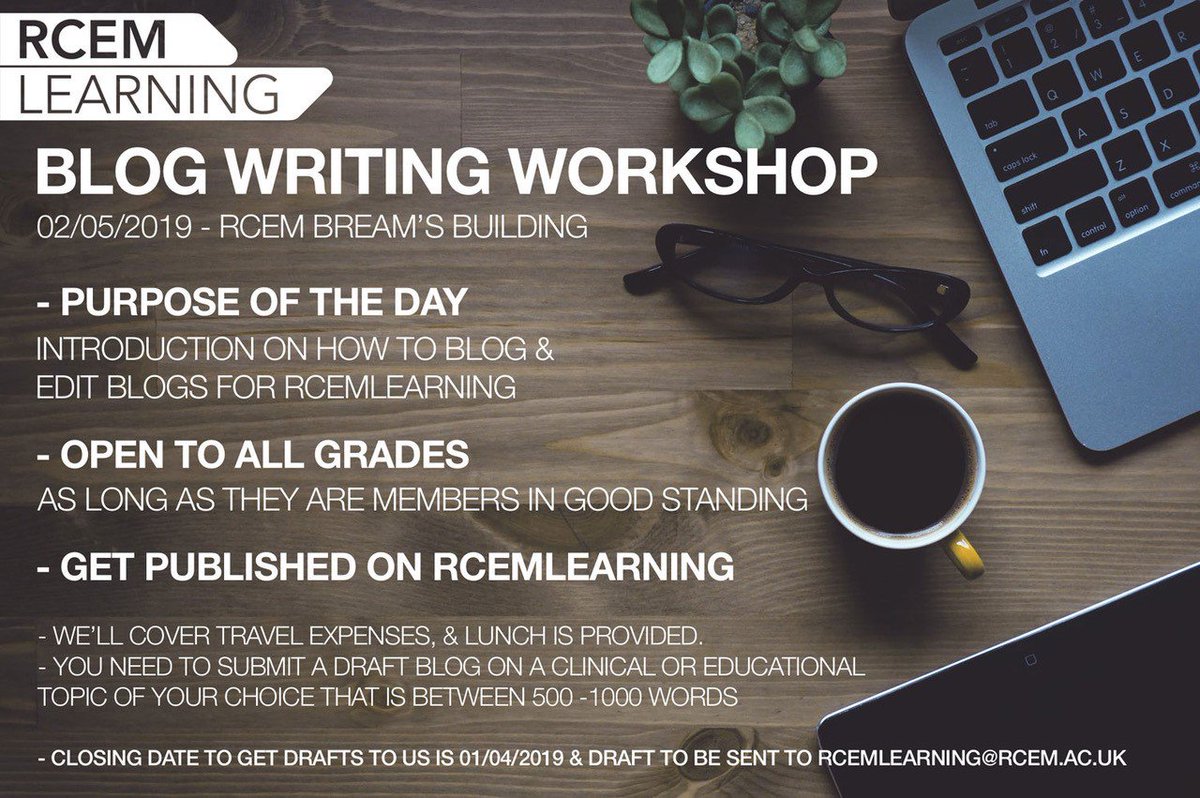 RCEMLearning on Twitter: "@RCollEM will be hosting an exciting blog writing workshop on 2/5/19 ...