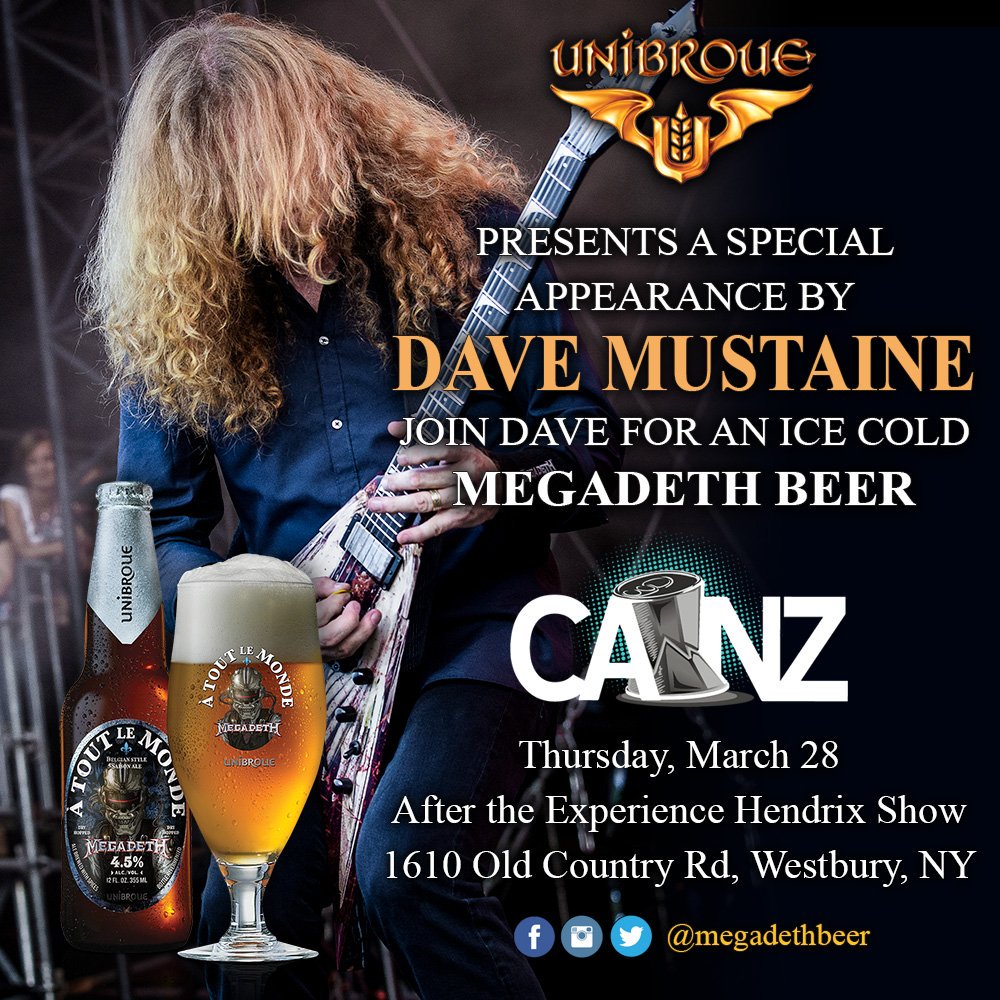 Dave Mustaine will be making an appearance at Canz Bar & Grill, 1610 ...