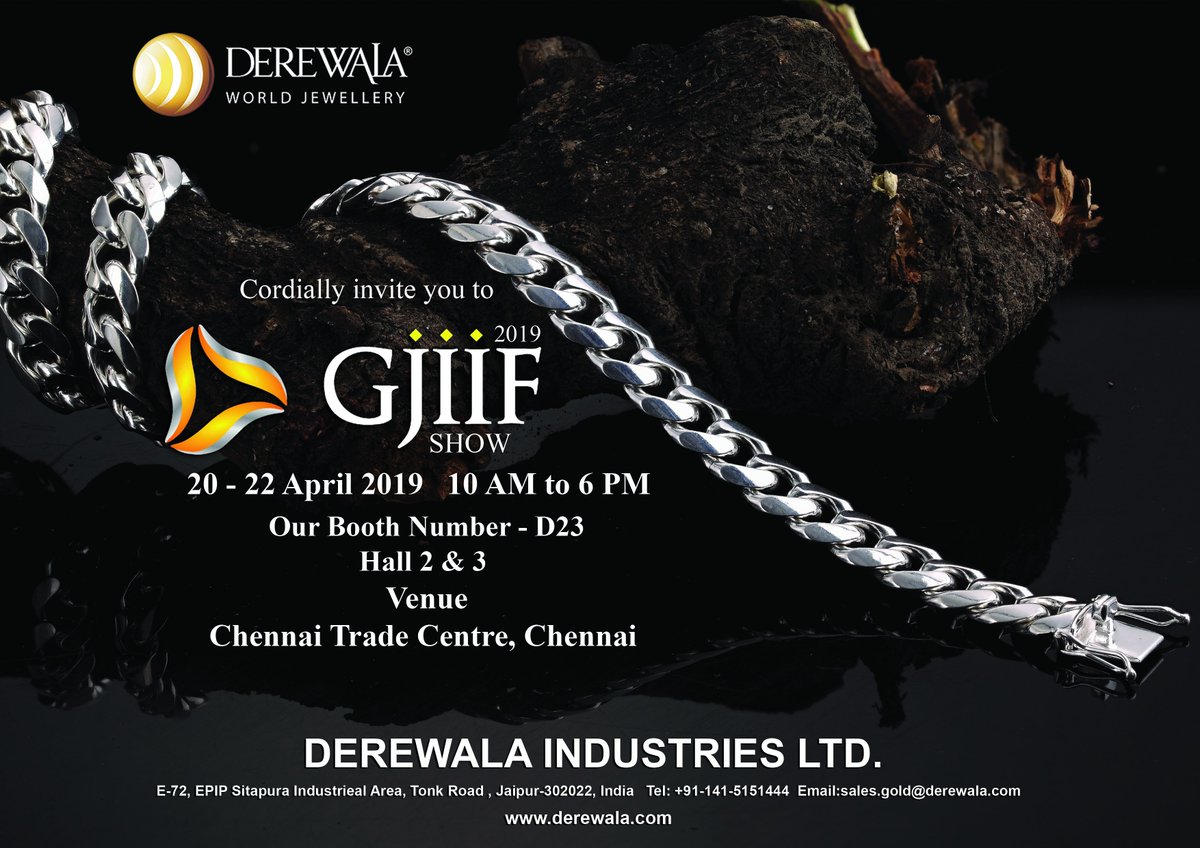 Derewala Industries Limited on Twitter: "We Are Coming #Chennai At The Gem & Jewellery India ...